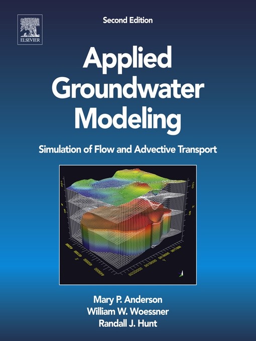 Applied groundwater modeling : simulation of flow and advective transport - Catalog - UW-Madison ...
